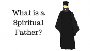 What is a Spiritual Father? - Holistic Christian Life